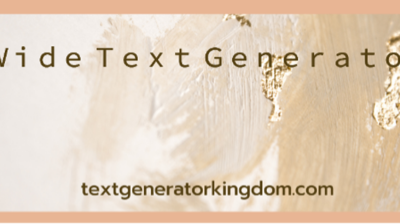 Wide Text Generator